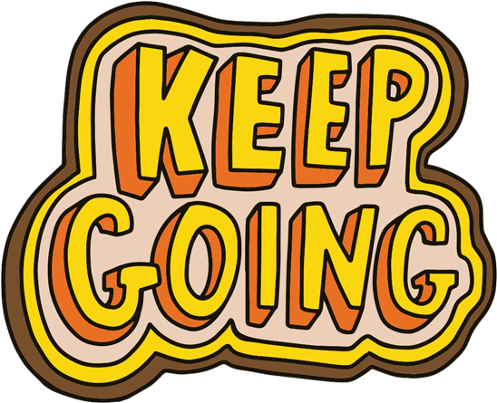 Keep Going Sticker - Sticker Clipart - Full Size Clipart (#1145378 ...