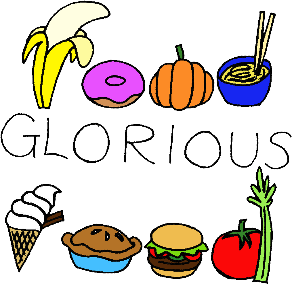 Food Glorious Food Clipart - Png Download - Full Size Clipart (#191399 ...