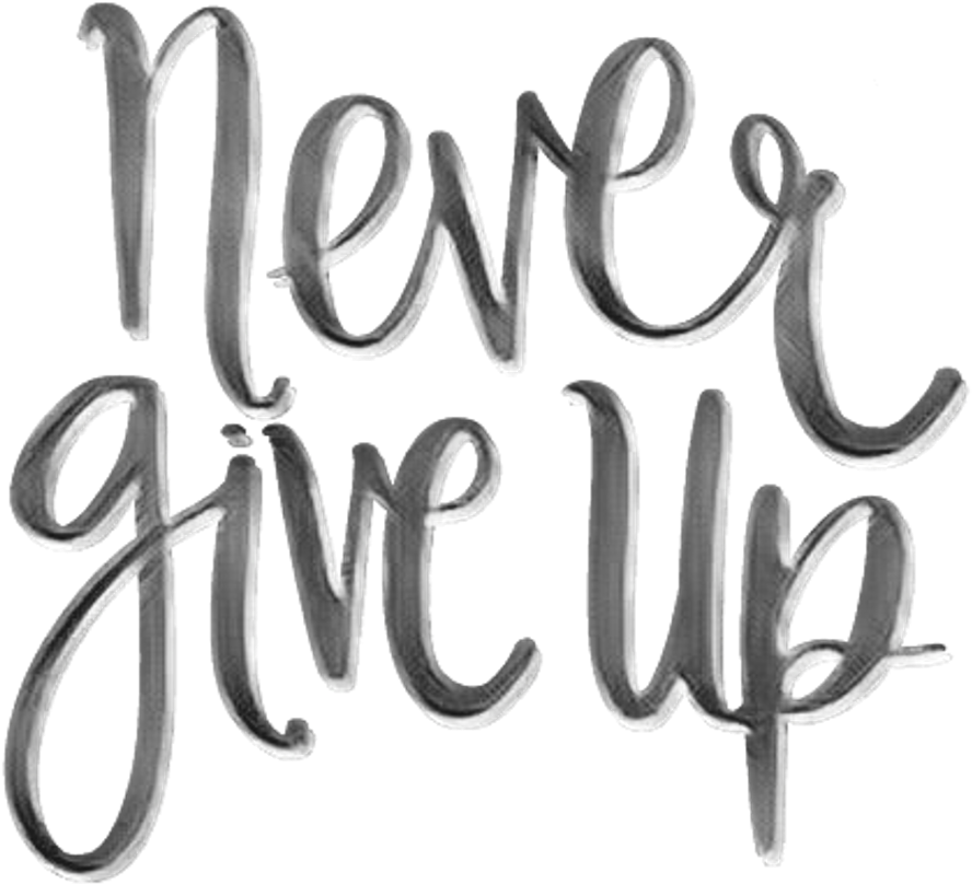 Nevergiveup Never Give Up Nuncaterindas Ingles Inglés Clipart - Full ...