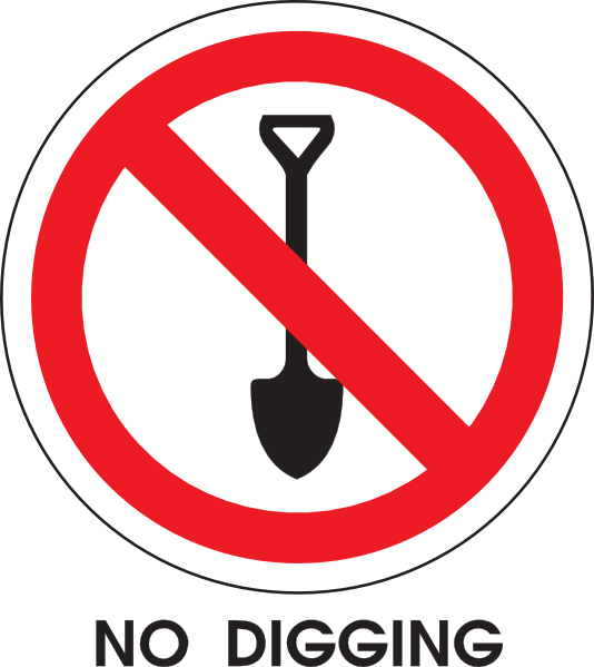 Do Not Dig Sign Clipart - Full Size Clipart (#451885) - PinClipart