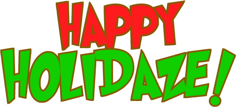 Happy Holidaze Clipart - Full Size Clipart (#5462837) - PinClipart