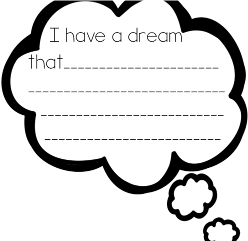 Download Have A Dream Print Out Clipart (#5595003) - PinClipart
