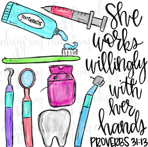 She Works Willingly With Her Hands Dental Clipart - Full Size Clipart ...