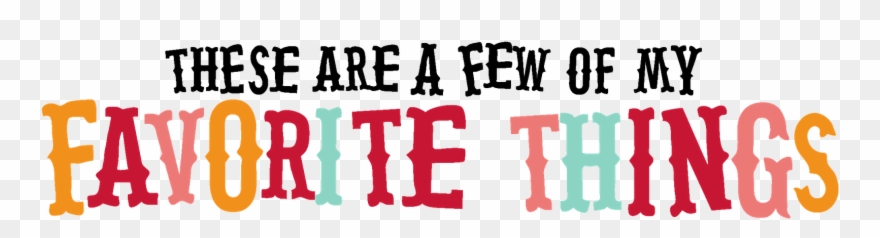 Image Result For Favorite Things Clipart - My Favorite Things Clipart ...