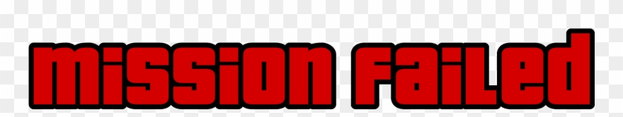 Download Mission Failed Gta San Andreas Png Clipart (#1563607) - PinClipart
