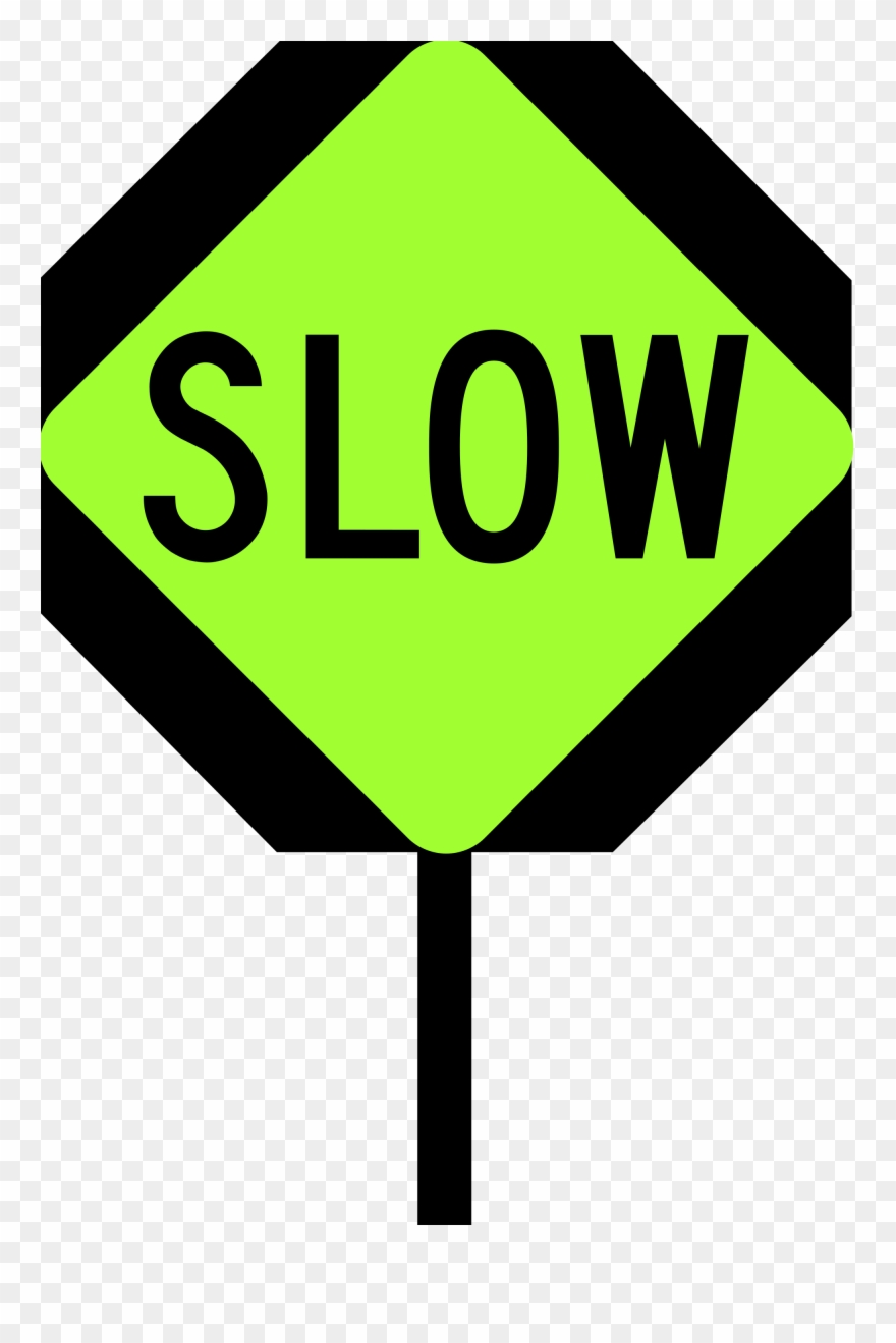 Image Result For Stop Slow Sign - Traffic Control Stop Sign Clipart ...