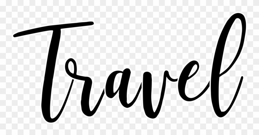 Travel - Calligraphy Clipart (#1914294) - PinClipart