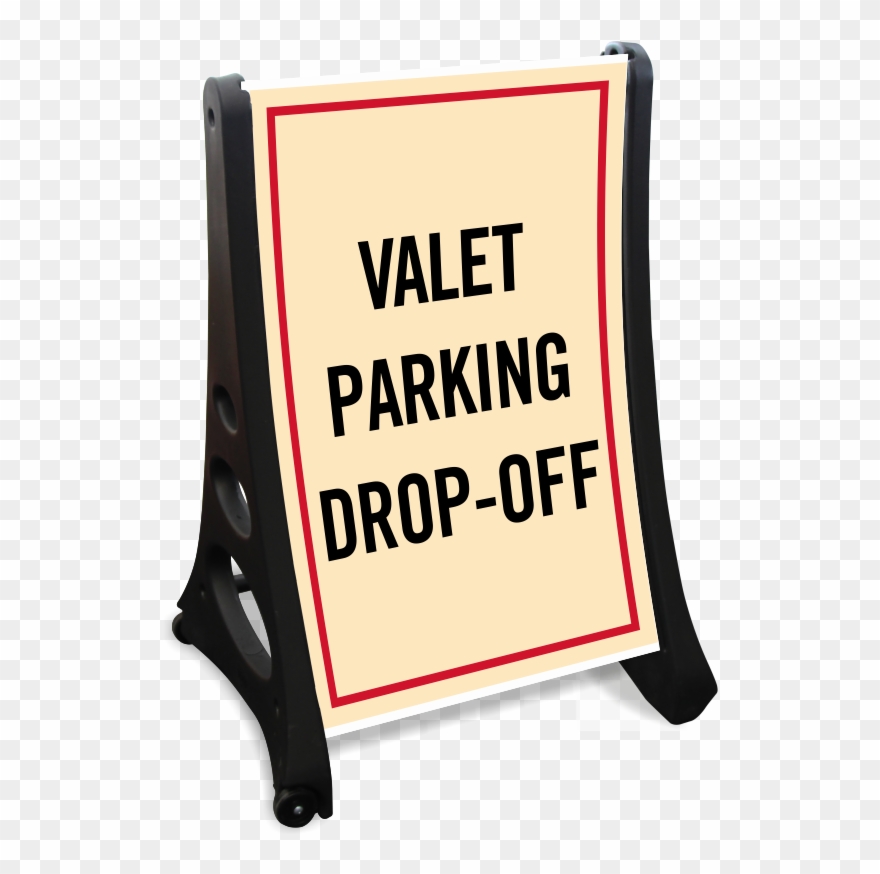 Download Valet Parking Drop Off Sidewalk Sign Kit Clipart (#2325013 ...