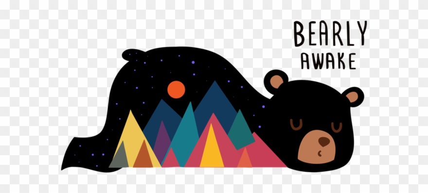 Bearly Awake T-shirt Clipart (#2852601) - PinClipart