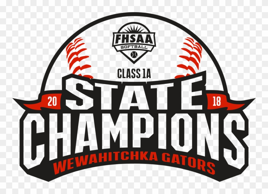 Download 2018 Fhsaa 1a Softball State Champions Clipart (#3094766 ...