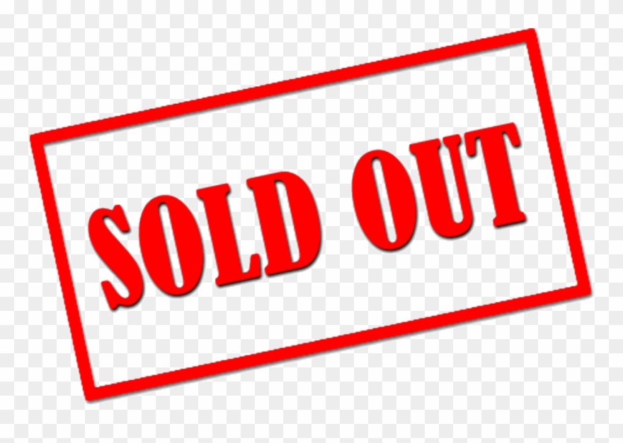 The Registration "memorial Day Classic - Sold Out Sign Clip Art - Png ...