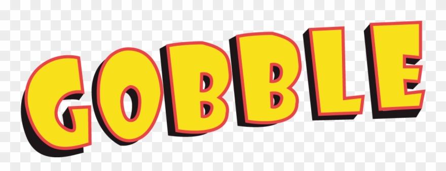 Gobble Logo - Gobble Gobble Clipart - Png Download (#513265) - PinClipart
