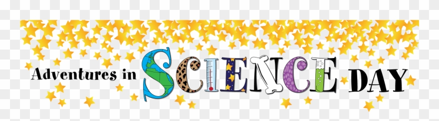 Adventures In Science Day - Science Day Clipart - Png Download (#531999 ...