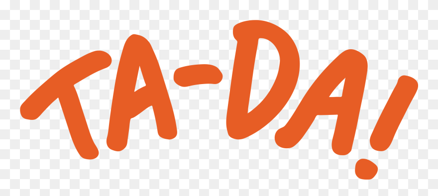 Download Ta Da Clipart - Png Download (#5355032) - PinClipart