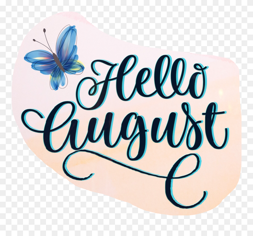#august #summertime #vacation #caligraphy #party #hello - Common Blue ...
