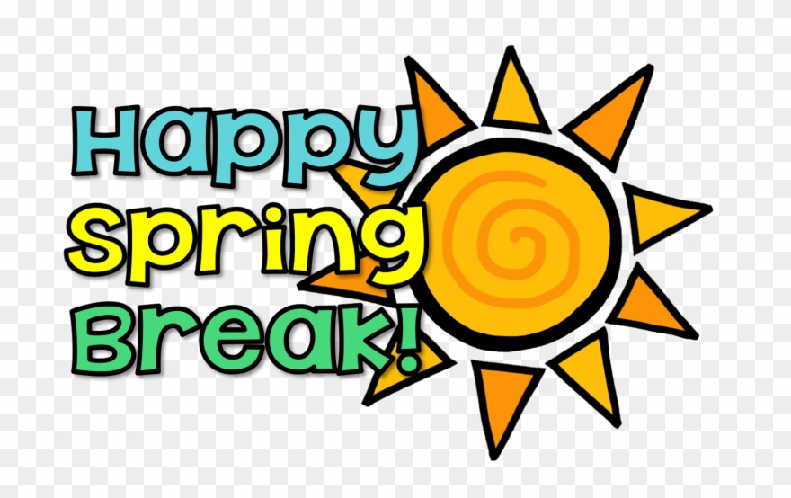 Happy Spring Break - Have A Great Spring Break Clipart (#879980 ...